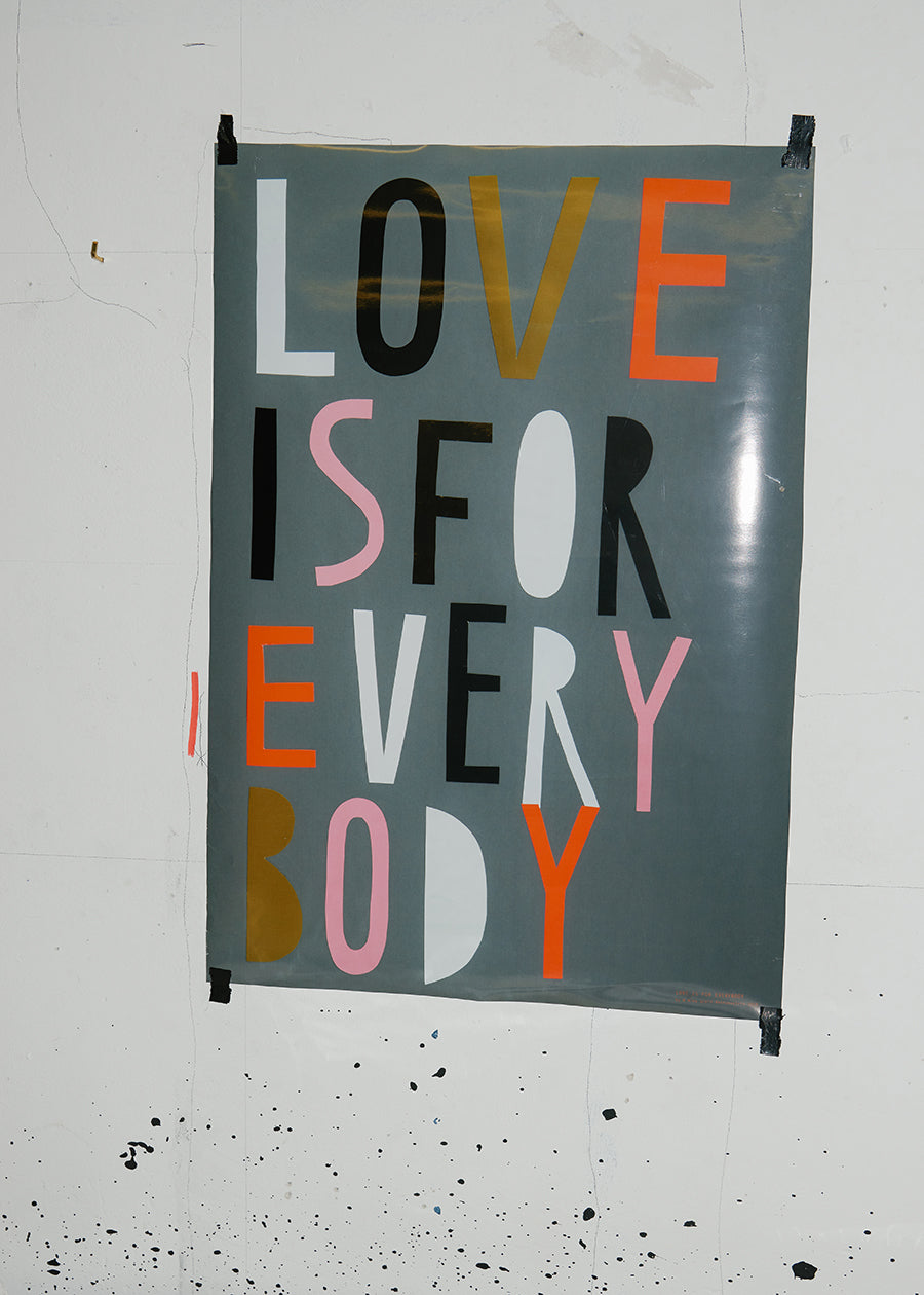 LOVE IS FOR EVERYBODY Artprint – thecolorfulcrew
